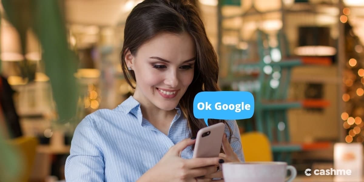"Ok, Google" Aprenda as Funcionalidades do Sistema - CashMe